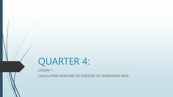 Quartile (ungrouped) | PPT