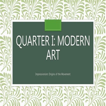 Quarter I modern art | PPTX