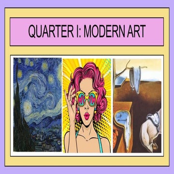 Quarter 1 MAPEH- Arts Lesson, Modern Art.pptx