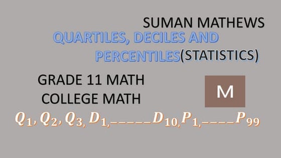 Deciles & Quartiles - Point Measures | PPT