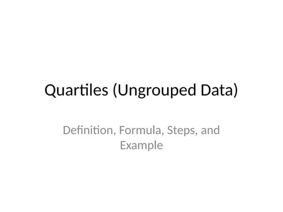 Quartile (ungrouped) | PPT