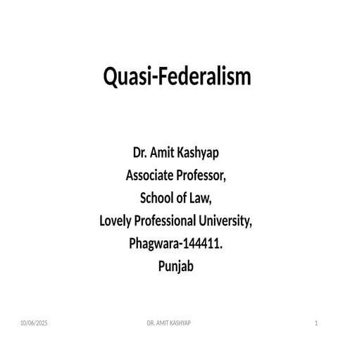 Exploring Quasi-Federalism: Federal Principles with Unitary Features ...