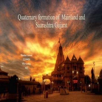 Quaternary formation of Mainland and Saurashtra Gujarat.pptx