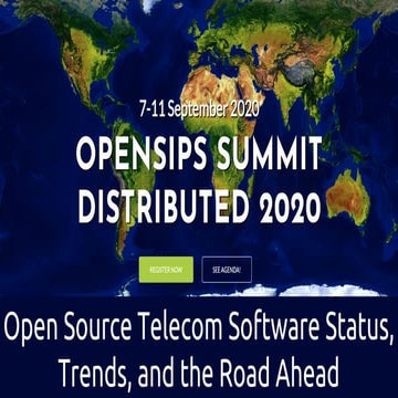 OpenSIPS Summit: Open Source Telecom Software Status, Trends, and the ...