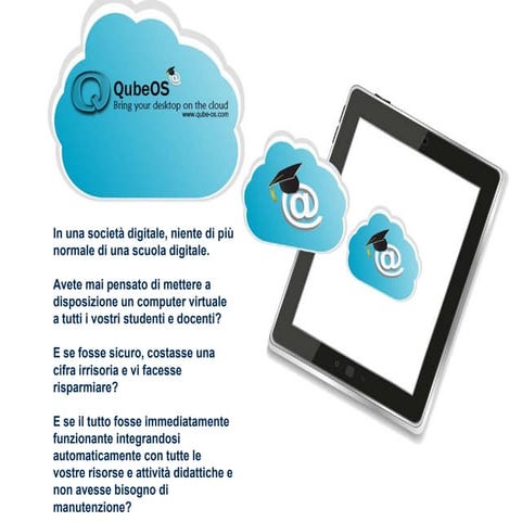 Qube-OS Cloud e computer virtuali per la scuola | PDF