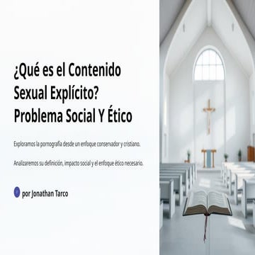 Que-es-el-Contenido-Sexual-Explicito-Problema-Social-Y-Etico.pptx