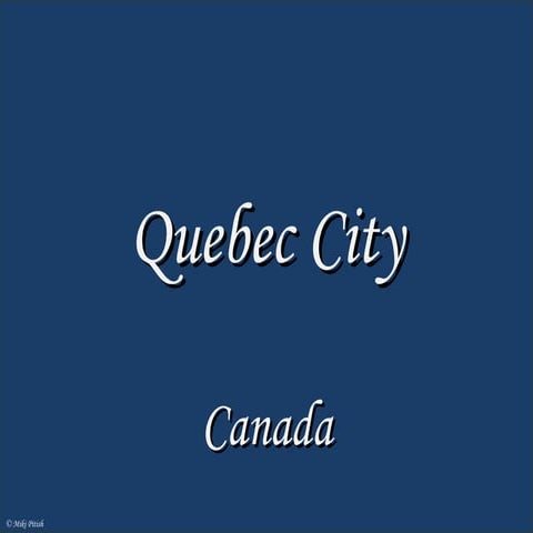 Quebec city history, culture, etc | PDF