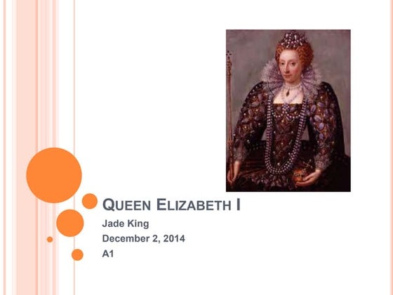 Queen Elizabeth 1 | PPTX