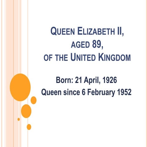Queen elizabeth ii, | PPTX | Politics