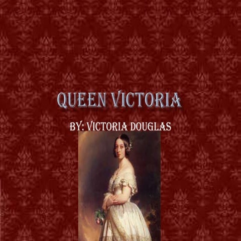Queen Victoria | PPT