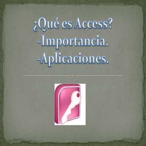 Que es access | PPTX