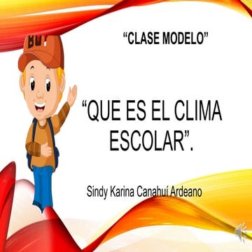 Que es el clima escolar | PPTX