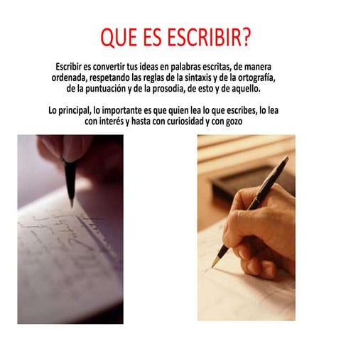 Que es escribir | PPTX