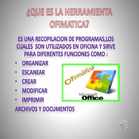 Que es la herramienta ofimatica | PPTX