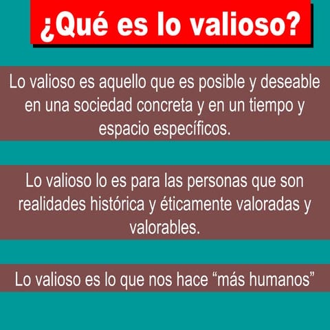 Que es lo valioso | PPT
