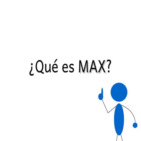 Qué es MAX | PDF