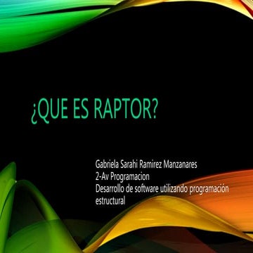 Que Es Raptor Pptx