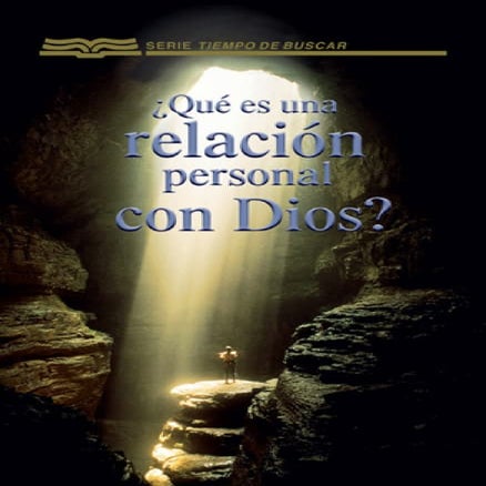 Que es una relacion personal con Dios | PDF