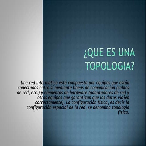 Que es una topologia | PPTX