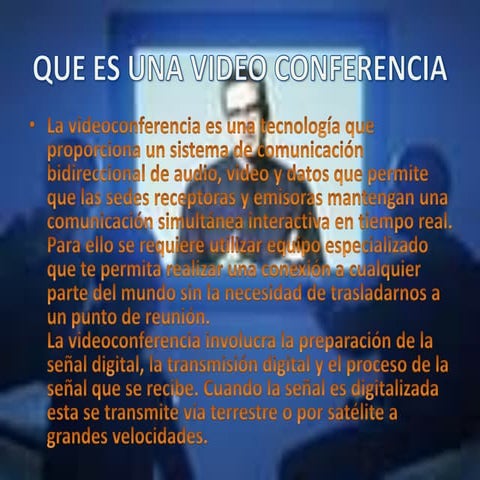Que es una video conferencia | PPTX