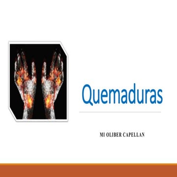 Quemaduras - Lesiones Térmicas | PPTX