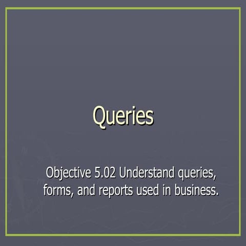 Queries | PPT
