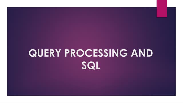 Introduction to query Processing and sql language.pptx Introduction to query Processing and sql language.pptx