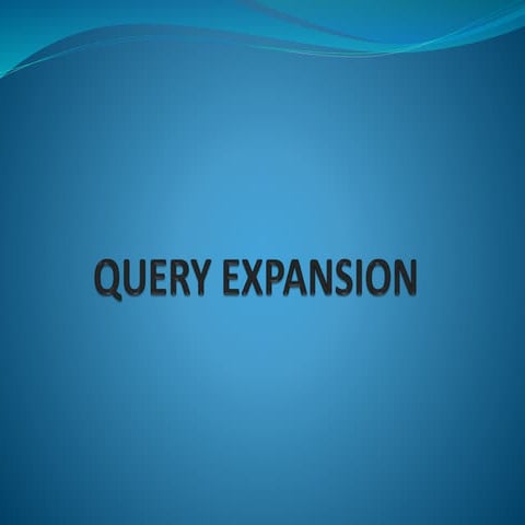 Query expansion_Team42_IRE2k14 | PPT