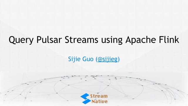 Query Pulsar Streams Using Apache Flink Pdf Databases Computer