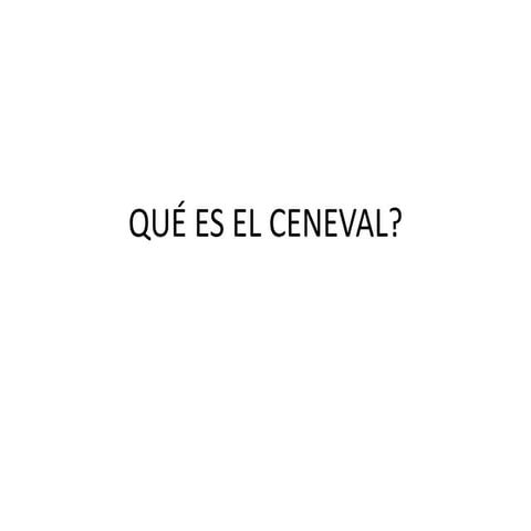 Qué es el ceneval | PDF