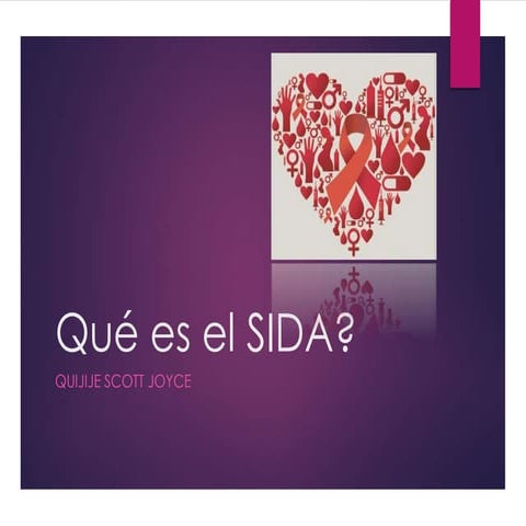 Qué es el SIDA: SÍNTOMAS Y DIFERENCIA CON VIH | PPTX