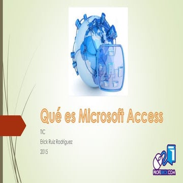 Que es Microsoft Access-Que es Access.pptx
