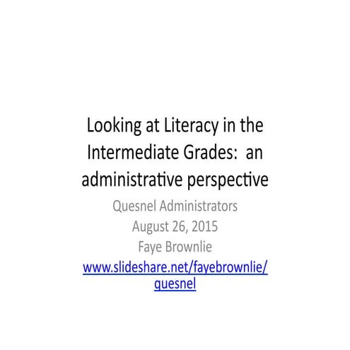 Quesnel Admin - Intermediate Literacy | PDF