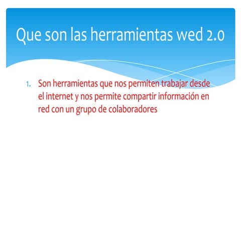 Que son las herramientas wed 2 prueba precensial | PPTX | Technology ...