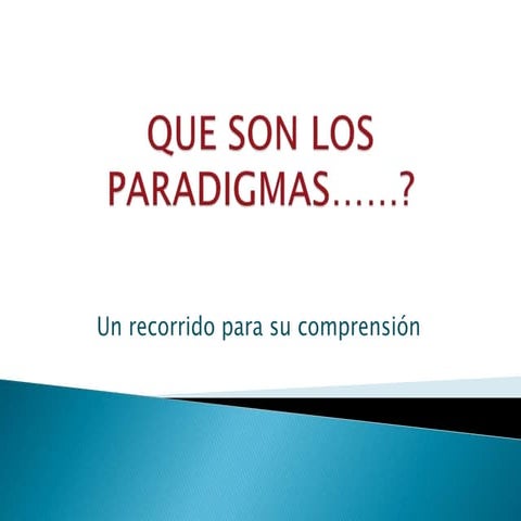 QUE SON LOS PARADIGMAS.pptx