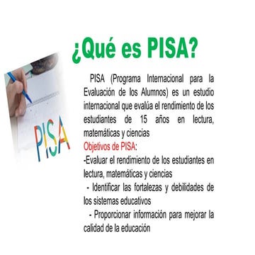 Qué es PISA para el sistema educativo universitario | PPTX