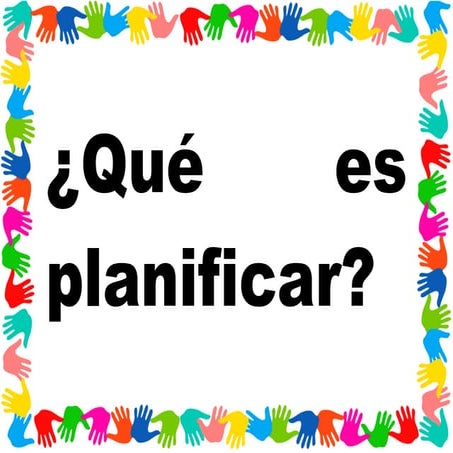 Qué es planificar en ámbito educativo.pdf