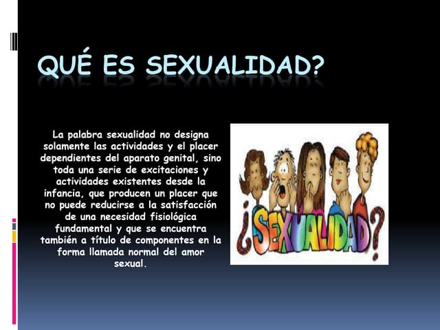 Que Es La Sexualidad