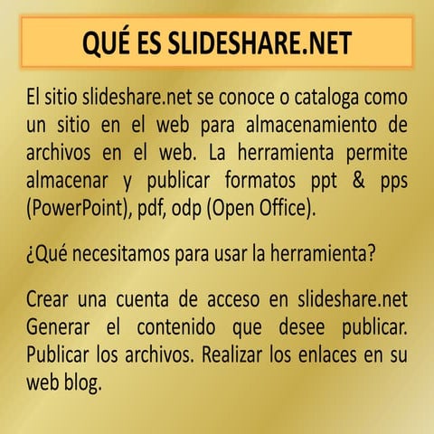Qué es slideshare | PPTX