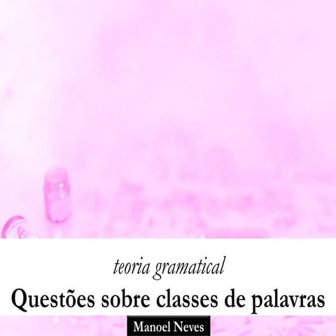 Questões sobre classes de palavras oacp | PPT