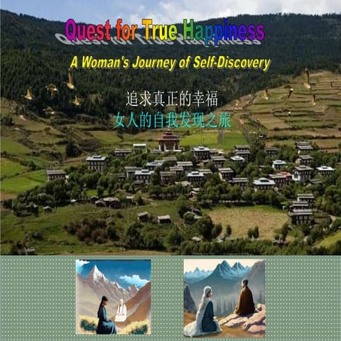 Quest for True Happiness (English and Chinese).pptx