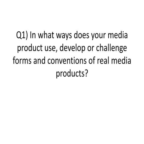 Media Question 1 presentation | PPT