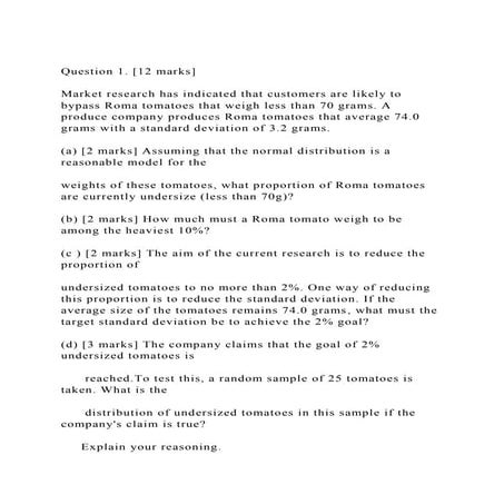 Question 1. [12 marks]Market research has indicated that custo.docx