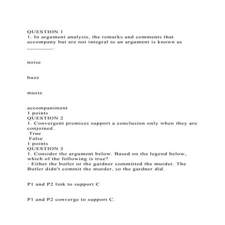 QUESTION 11. In argument analysis, the remarks and comments that.docx