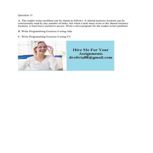 Question 11 A- The reader-writer problem can be stated as follows- A s ...
