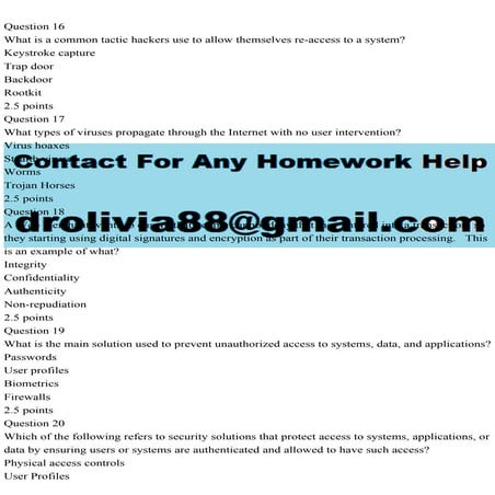 Question 16What is a common tactic hackers use to allow themselves.pdf