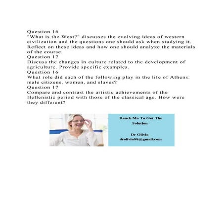 Question 16What is the West discusses the evolving ideas of w.docx