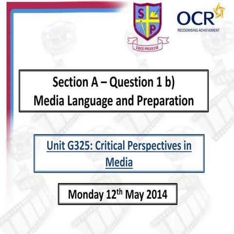 Question 1 b) media language | PPT