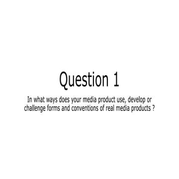Question 1 evaluation | PPTX | Cameras and Camcorders | Consumer Electronics