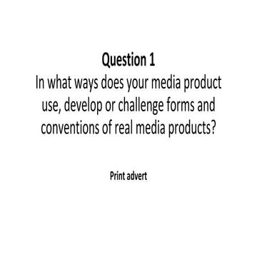 Question 1 - Print Advert | PPTX